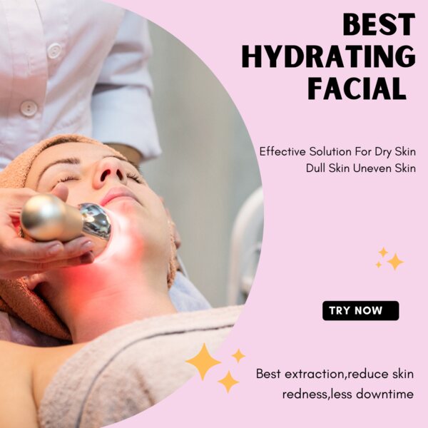 Hydrating Facial For Dry Skin: VC Brightening Facials For Dehydrated ...